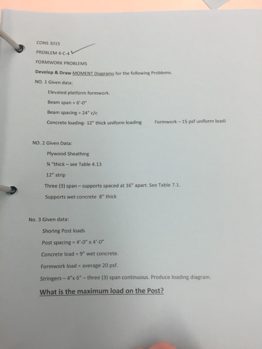 CONS 3015 PROBLEM 4-C-4 FORMWORK PROBLEMS Develop & | Chegg.com