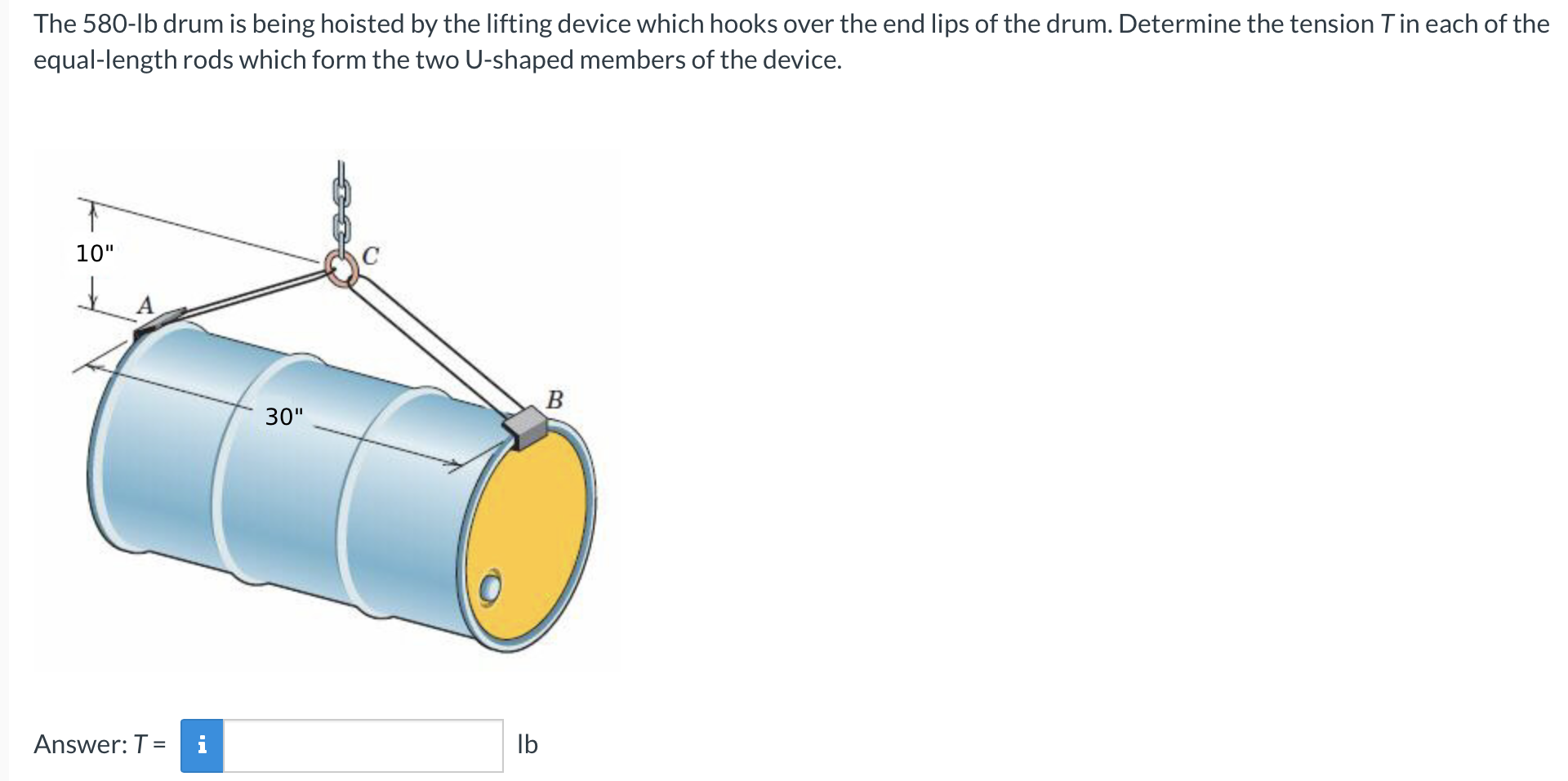 Solved The 580 -Ib drum is being hoisted by the lifting | Chegg.com