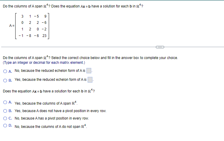 Solved Do the columns of A span R4 ? Does the equation Ax=b | Chegg.com