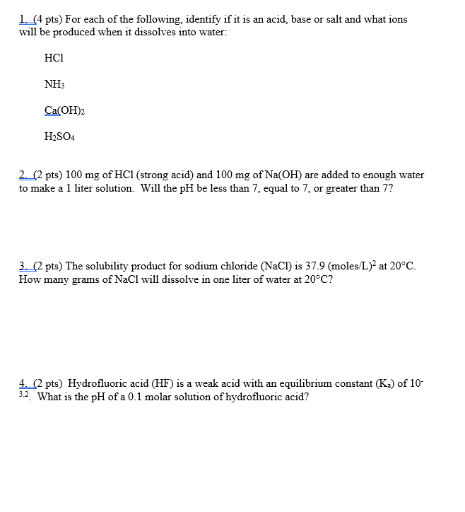 Solved 1(4 pts) For each of the following, identify if it is | Chegg.com