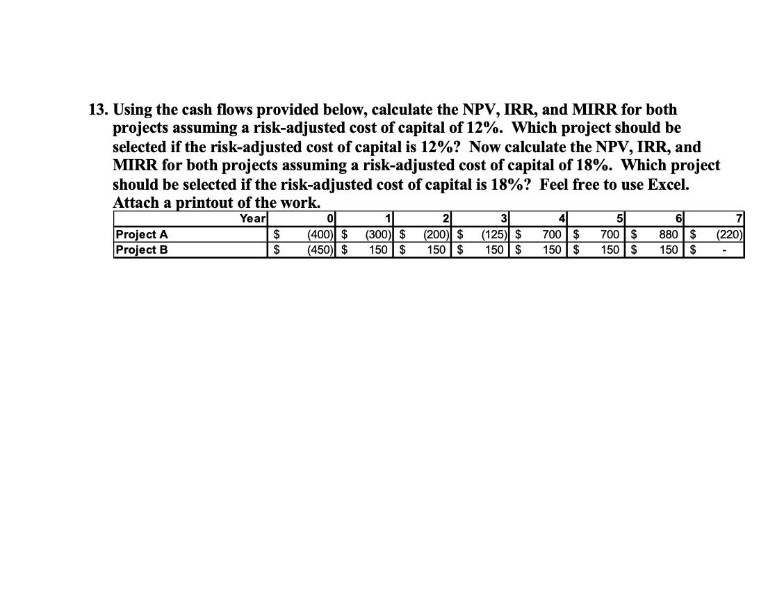 Solved 13. Using the cash flows provided below, calculate | Chegg.com