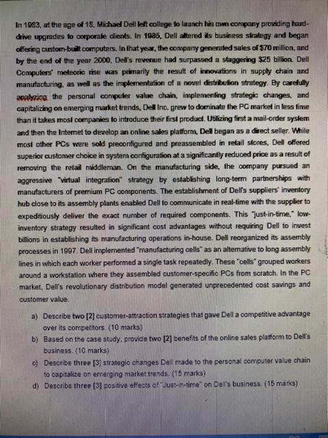 Solved In 1983, at the age of 18 , Michad Dell left college | Chegg.com