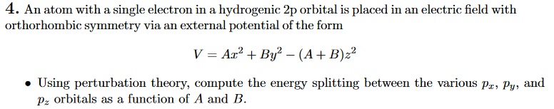 Solved 1. An atom with a single electron in a hydrogenic 2 p | Chegg.com