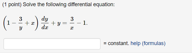 Solved (1 point) Solve the following differential equation: | Chegg.com
