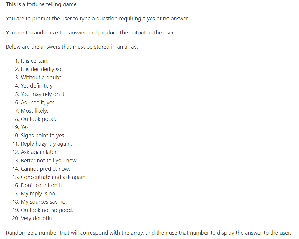 Solved This is a fortune telling game. You are to prompt the | Chegg.com