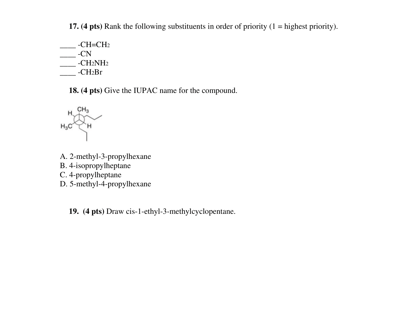 Solved 17. (4 pts) Rank the following substituents in order | Chegg.com