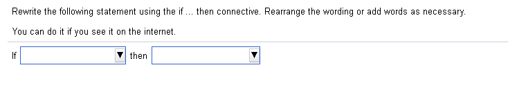 Solved Rewrite the following statement using the if ... then | Chegg.com