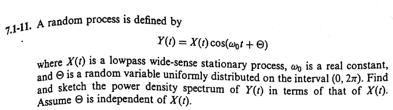 Solved 7.1-11. A random process is defined by | Chegg.com