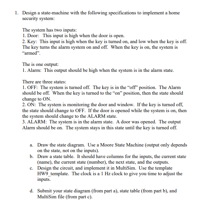 Solved Design A State Machine With The Following 