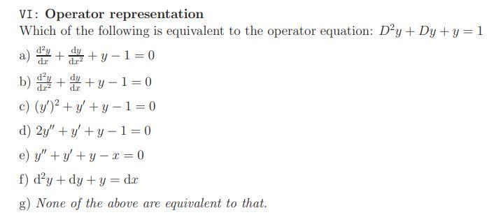 Solved + d. VI: Operator representation Which of the | Chegg.com