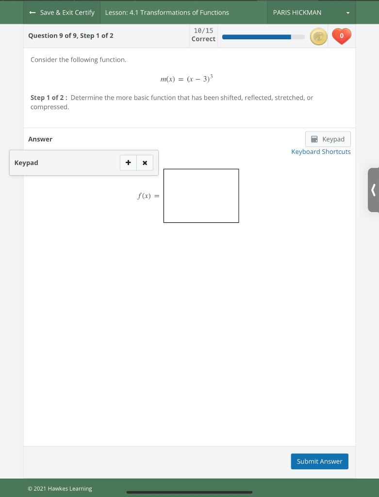 Solved + Save & Exit Certify Lesson: 4.1 Transformations of | Chegg.com