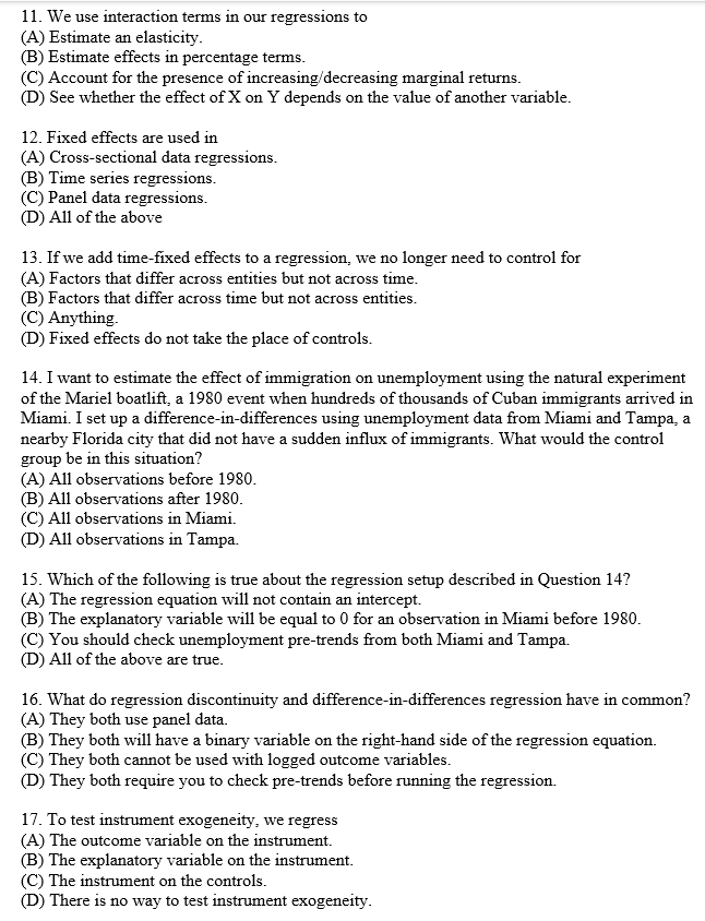Solved 11. We use interaction terms in our regressions to | Chegg.com