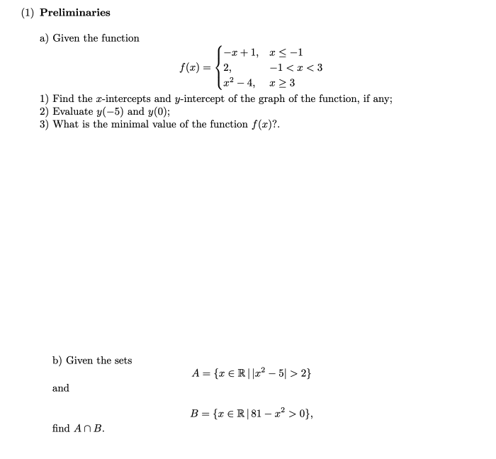 Solved (1) Preliminaries a) Given the function | Chegg.com