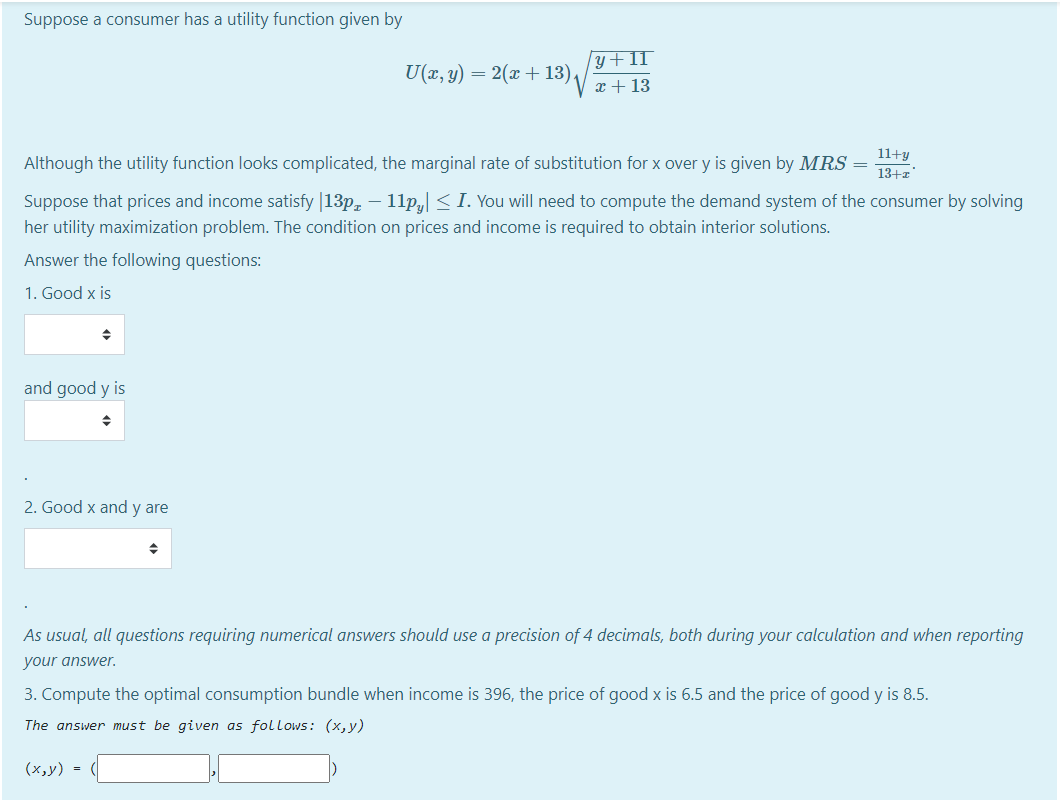 Suppose A Consumer Has A Utility Function Given By Y