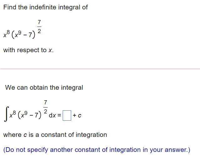 Solved Find the indefinite integral of 7 1969-7) , 8 (79 - | Chegg.com
