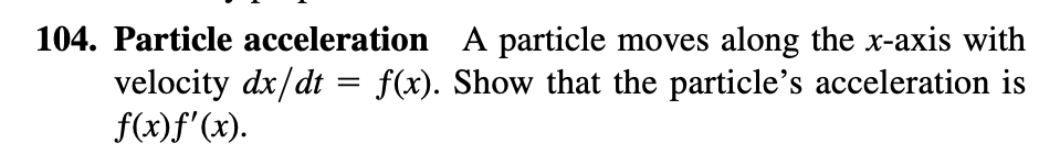 Solved 104. Particle acceleration A particle moves along the | Chegg.com