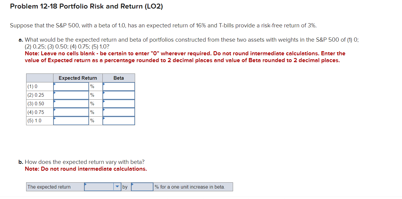 Solved Problem 12-18 Portfolio Risk and Return (LO2) Suppose | Chegg.com