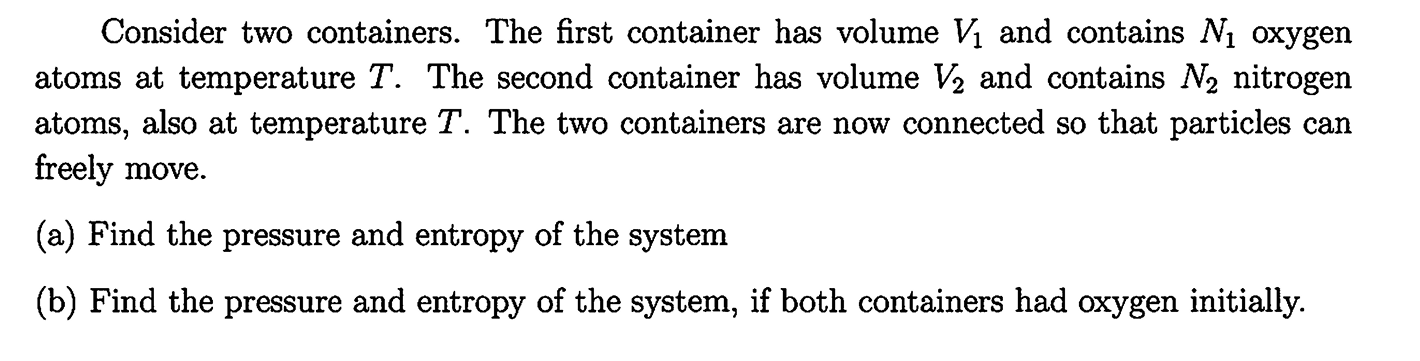 Solved Consider two containers. The first container has | Chegg.com