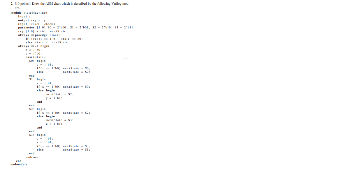 Solved 2 10 Points Draw The Asm Chart Which Is Described 