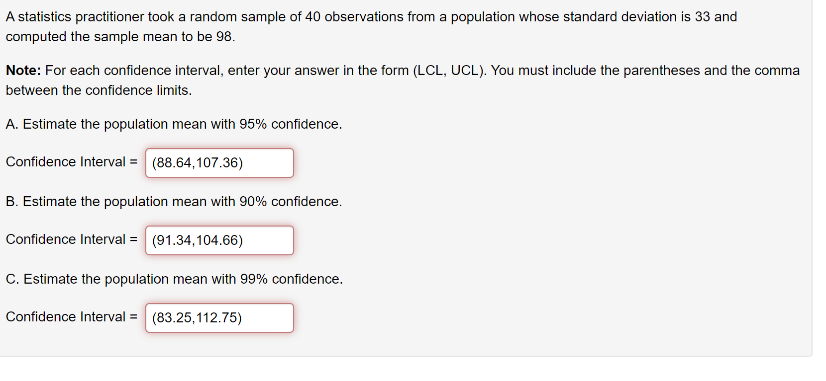Solved A statistics practitioner took a random sample of 40 | Chegg.com