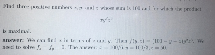 Solved Find three positive numbers r, y, and z whose sum is | Chegg.com