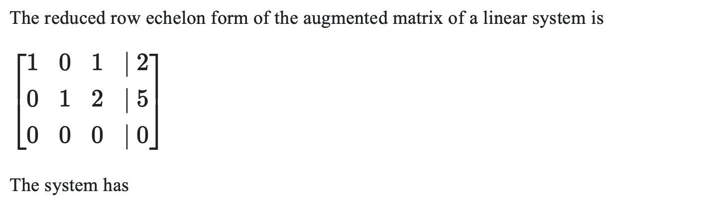 Solved The reduced row echelon form of the augmented matrix | Chegg.com