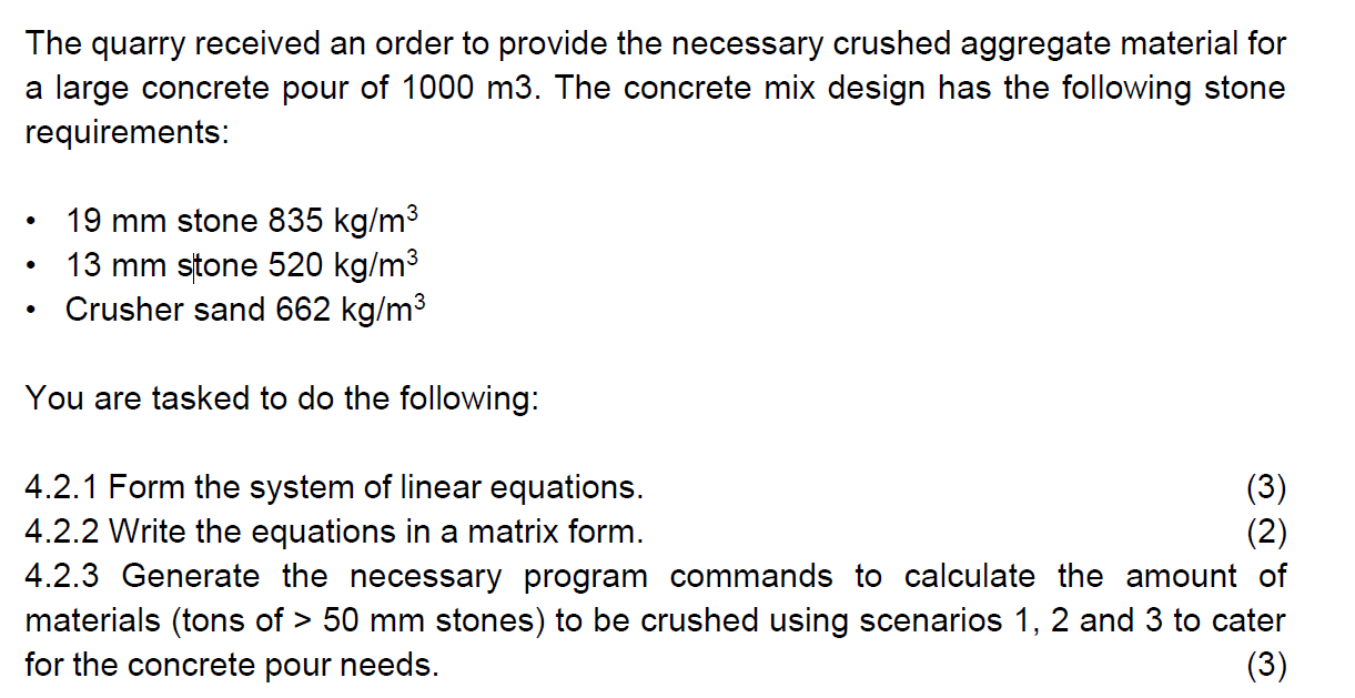 Solved 4.2 You are an assistant Resident Engineer in a | Chegg.com