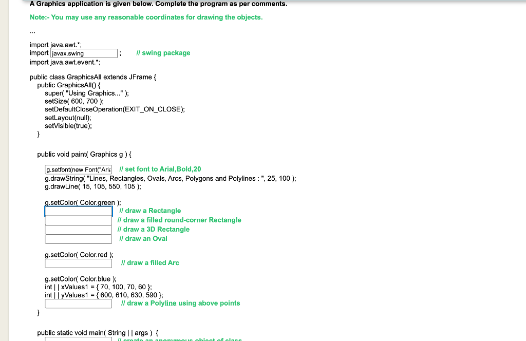 Solved A Graphics application is given below. Complete the | Chegg.com