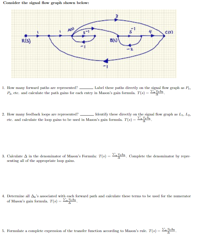 Solved Consider the signal flow graph shown below: 3 AND 5 | Chegg.com