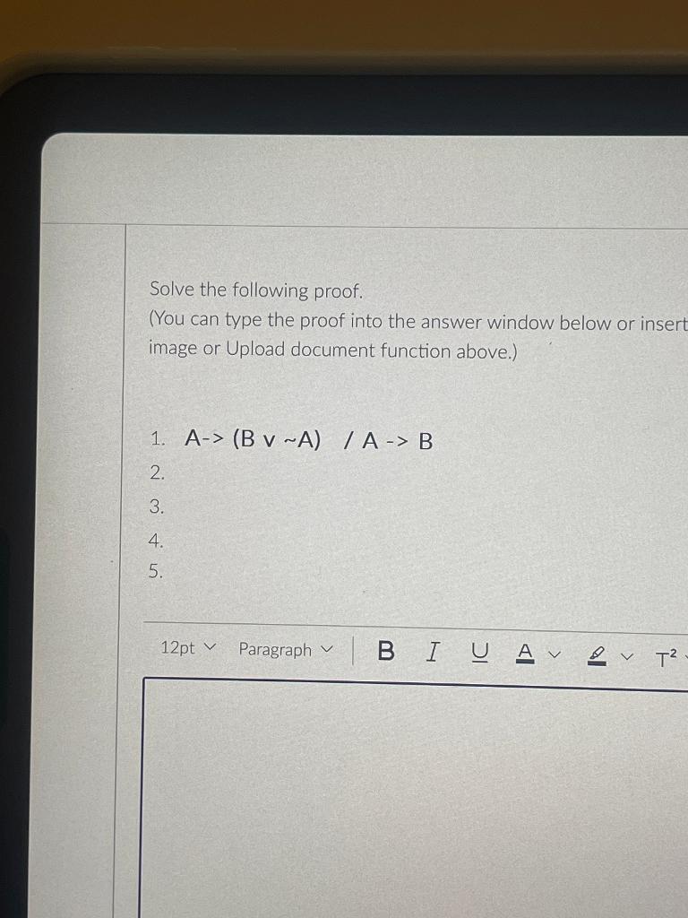 Solved Solve the following proof. (You can type the proof | Chegg.com