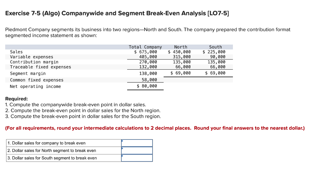 Solved Exercise 7-5 (Algo) Companywide and Segment | Chegg.com