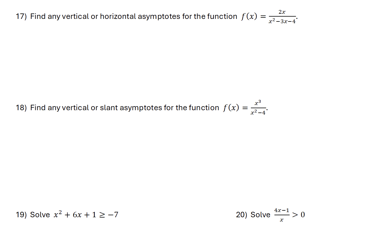 Find any vertical or ﻿horizontal asymptotes for the | Chegg.com