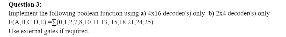 Solved Question 3 Implement The Following Boolean Function 4462