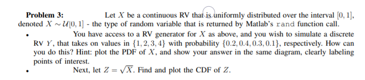 Problem 3: Let X be a continuous RV that is uniformly | Chegg.com