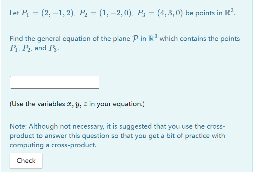 Solved Let P1 = (2,-1, 2), P2 = (1, -2,0), Pz = (4,3,0) be | Chegg.com