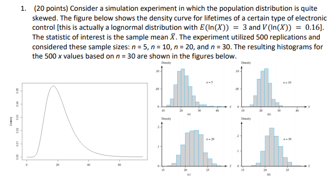 Solved 1. (20 points) Consider a simulation experiment in | Chegg.com