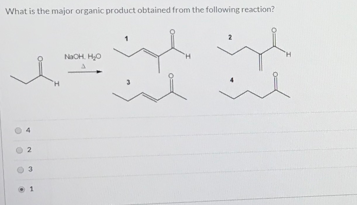 Solved What is the major organic product obtained from the | Chegg.com