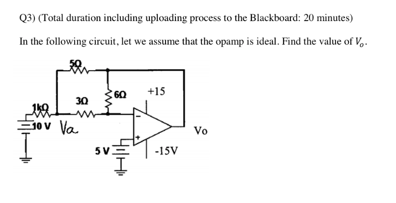 Solved Q3) (Total duration including uploading process to | Chegg.com