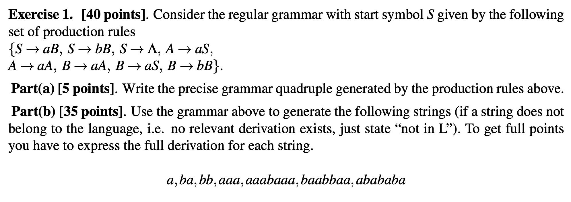 Solved Exercise 1. [40 points]. Consider the regular grammar | Chegg.com