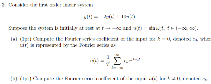 Solved 3 Consider The First Order Linear System