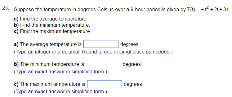 Solved 23. Suppose the temperature in degrees Celsius over a | Chegg.com