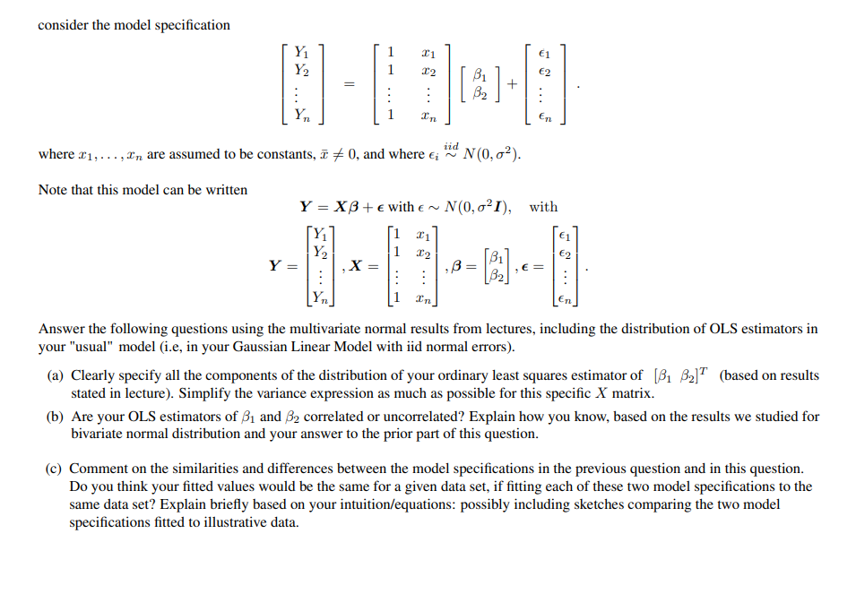 Solved consider the model specification | Chegg.com