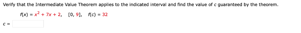 Solved Verify that the Intermediate Value Theorem applies to | Chegg.com