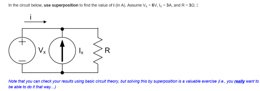 Solved In the circuit below, use superposition to find the | Chegg.com