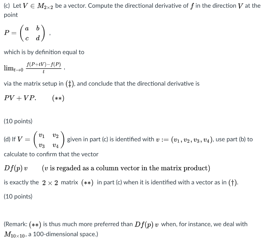 Solved Let M2x2 be the 4-dimensional Euclidean space of all | Chegg.com