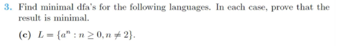 Solved 3. Find minimal dfa's for the following languages. In | Chegg.com