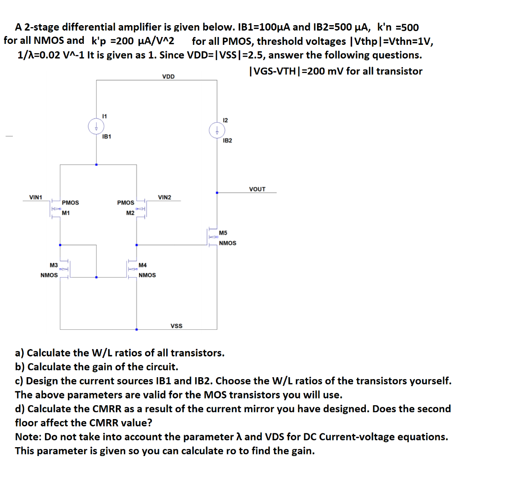 Solved A 2-stage differential amplifier is given below. | Chegg.com