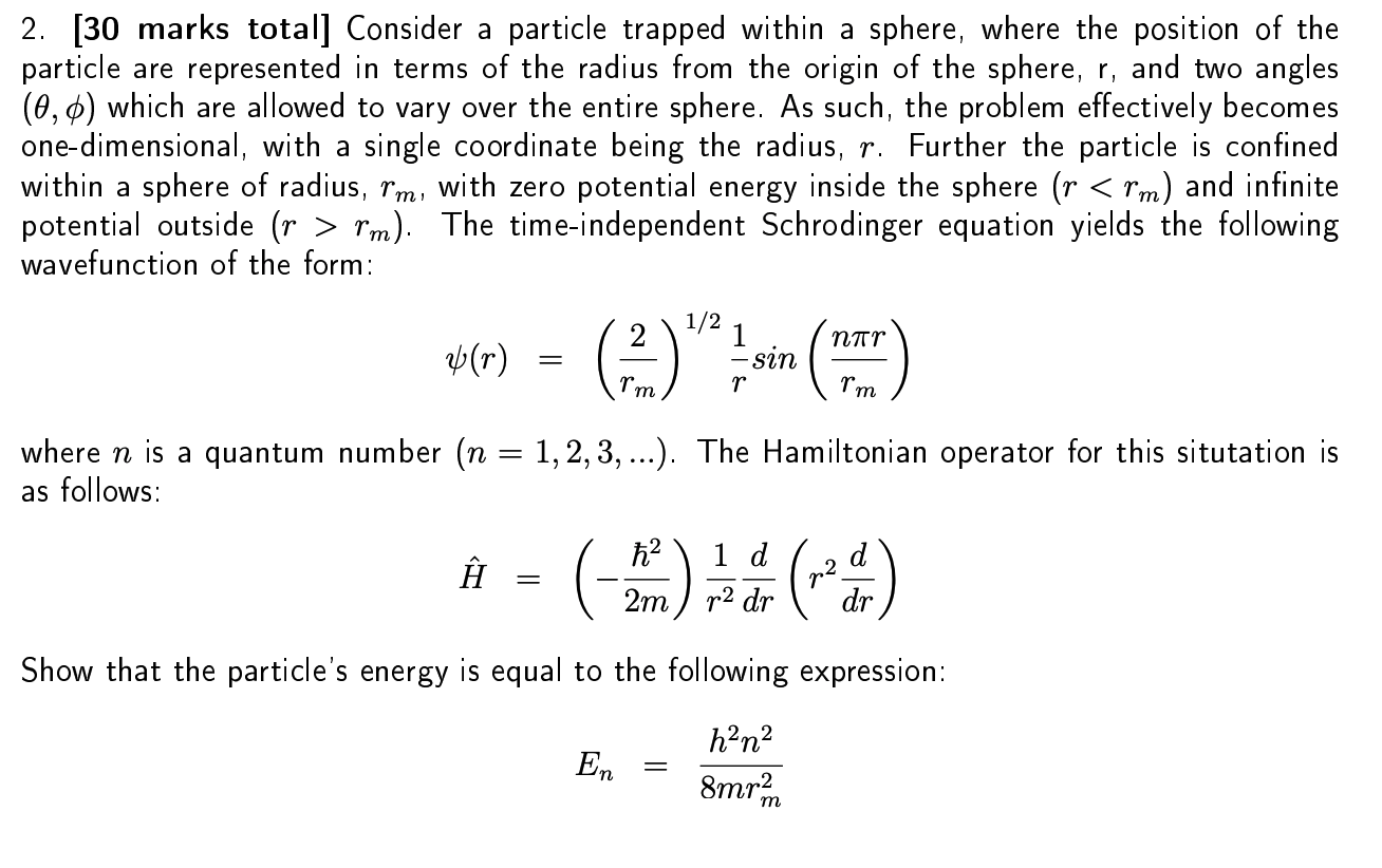 Solved 2. [30 marks total] Consider a particle trapped | Chegg.com