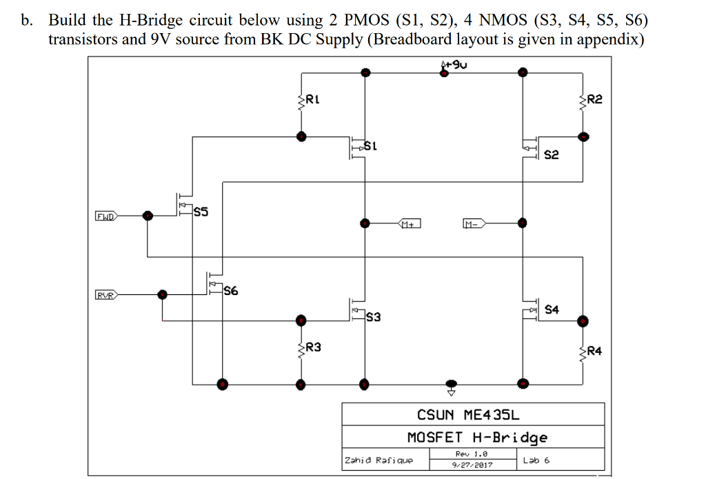 b. Build the H-Bridge circuit below using 2 PMOS (S1, | Chegg.com
