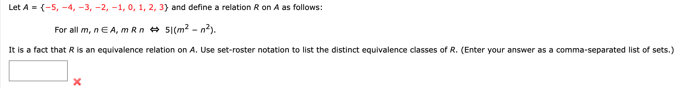 Solved Let A = {−5, −4, −3, −2, −1, 0, 1, 2, 3} and define a | Chegg.com